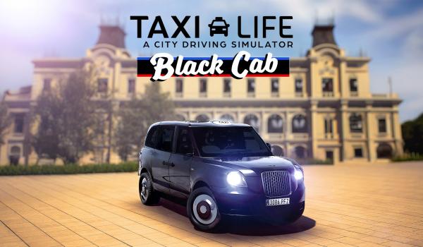 Buy Cheap💲 Taxi Life A City Driving Simulator Black Cab (PC) at wyrel.com